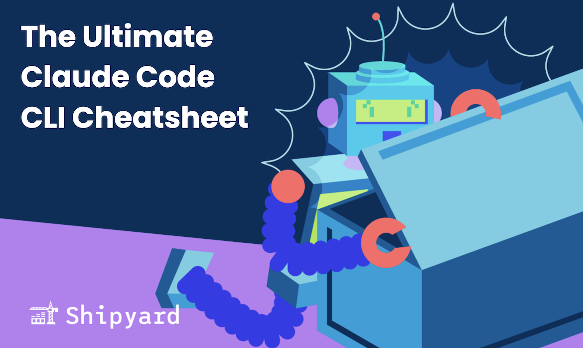 Shipyard | Claude Code CLI Cheatsheet: config, commands, prompts, + best practices